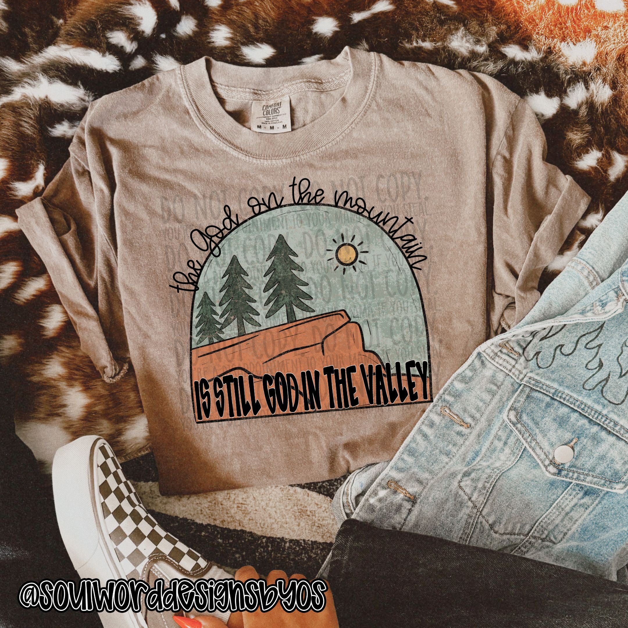 The God On The Mountain Is Still God In The Valley - DIGITAL DOWNLOAD ...