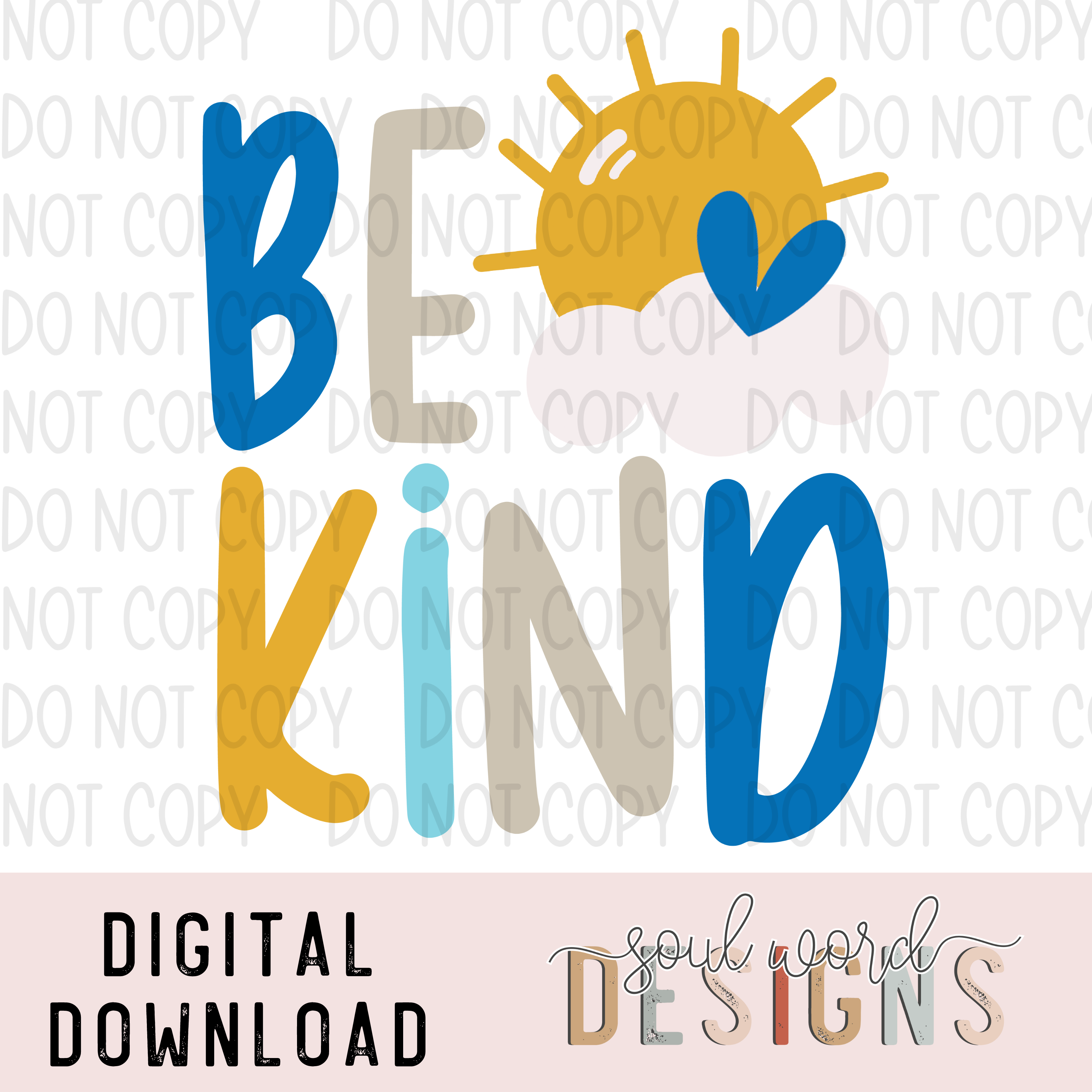 Be Kind Sun Blue - DIGITAL DOWNLOAD – Olive Soul