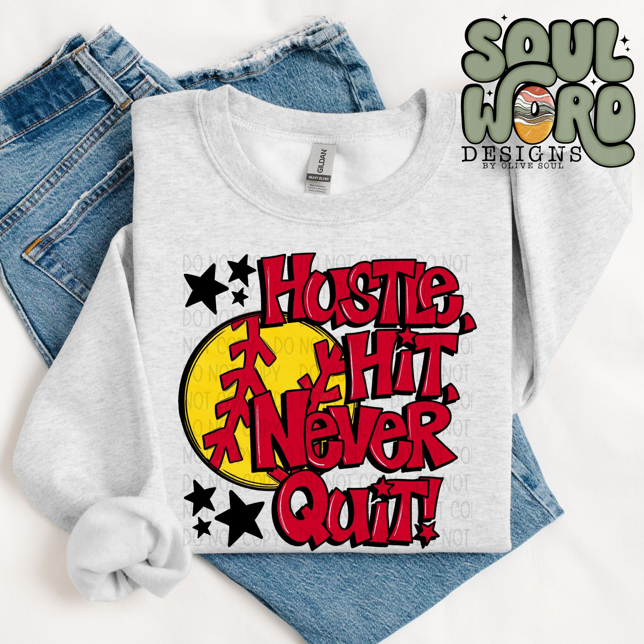 Hustle Hit Never Quit Softball - DIGITAL DOWNLOAD – Olive Soul