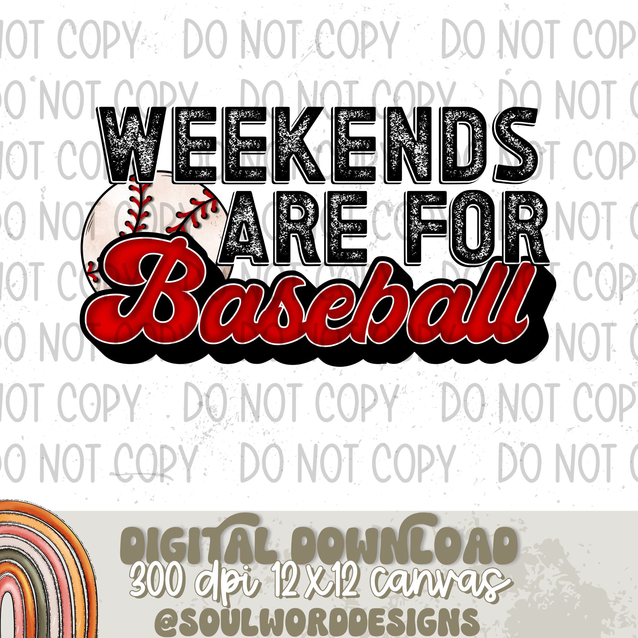Weekends Are For Baseball - DIGITAL DOWNLOAD – Olive Soul