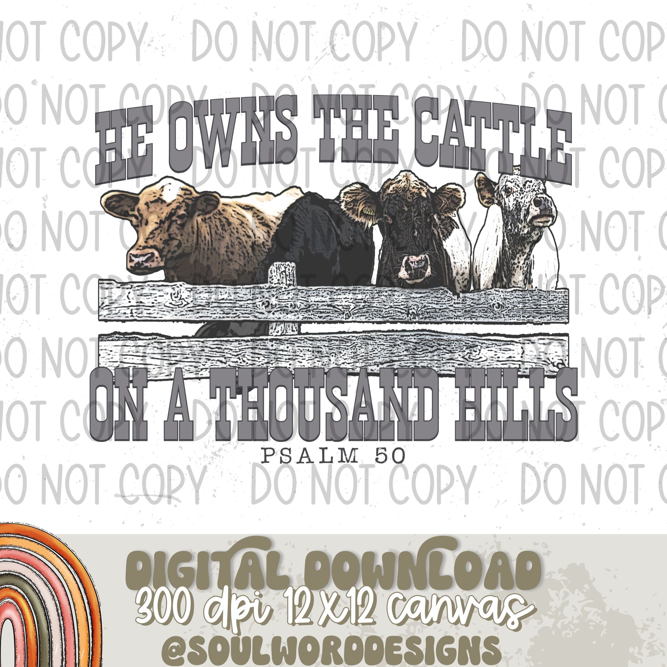He Owns The Cattle Psalm 50 - DIGITAL DOWNLOAD – Olive Soul