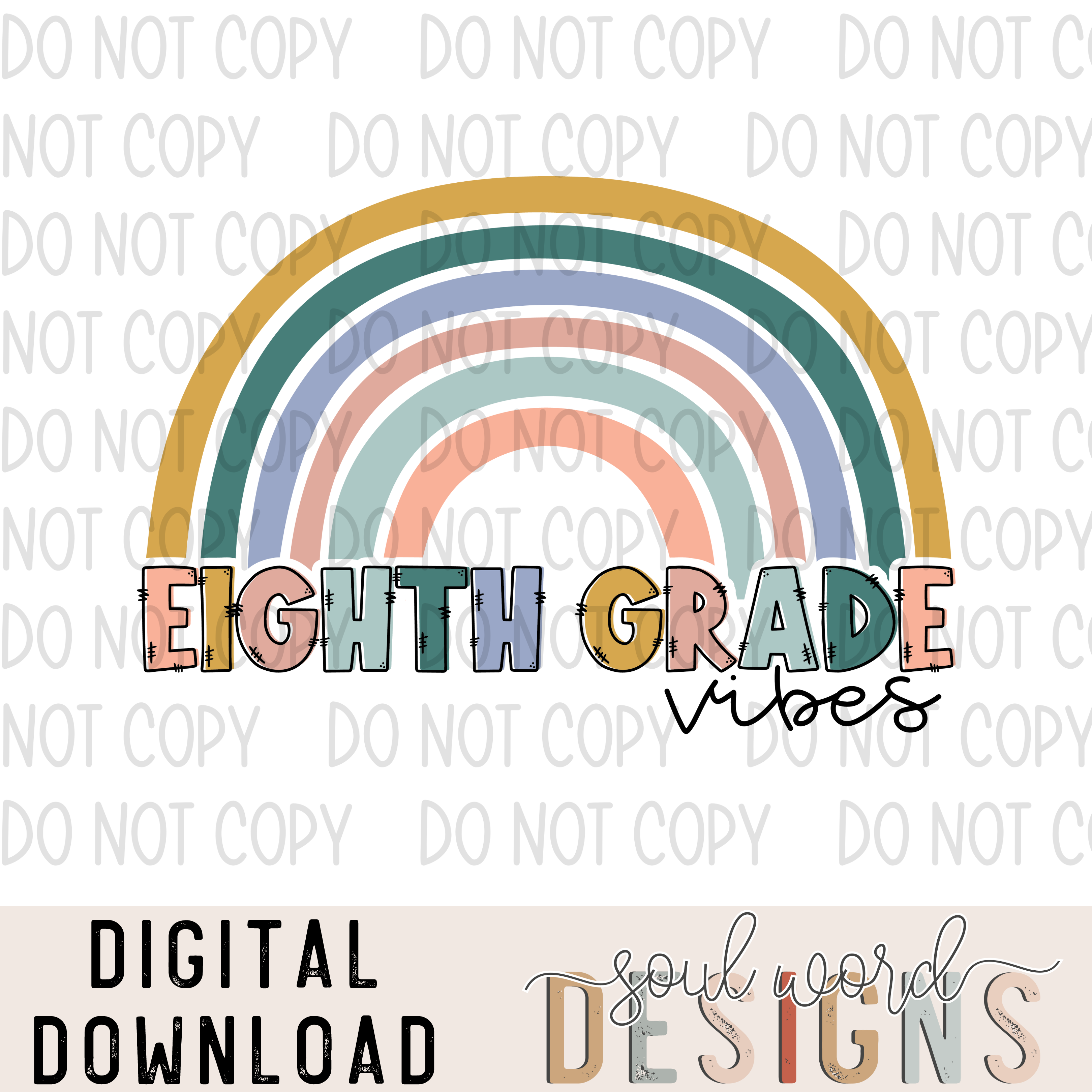 Eighth Grade Vibes Rainbow - DIGITAL DOWNLOAD – Olive Soul