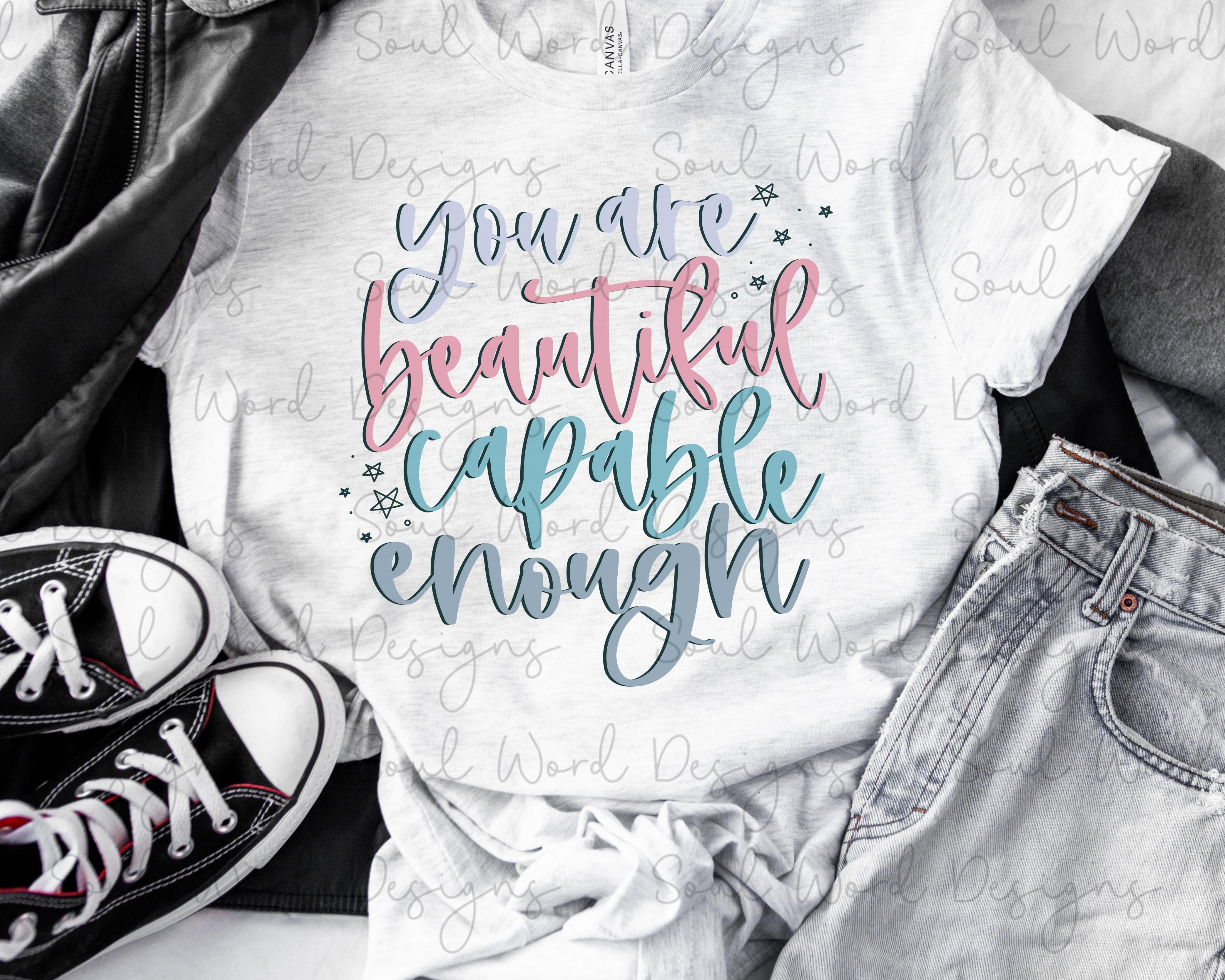 You Are Beautiful Capable Enough Full Color - DIGITAL DOWNLOAD – Olive Soul
