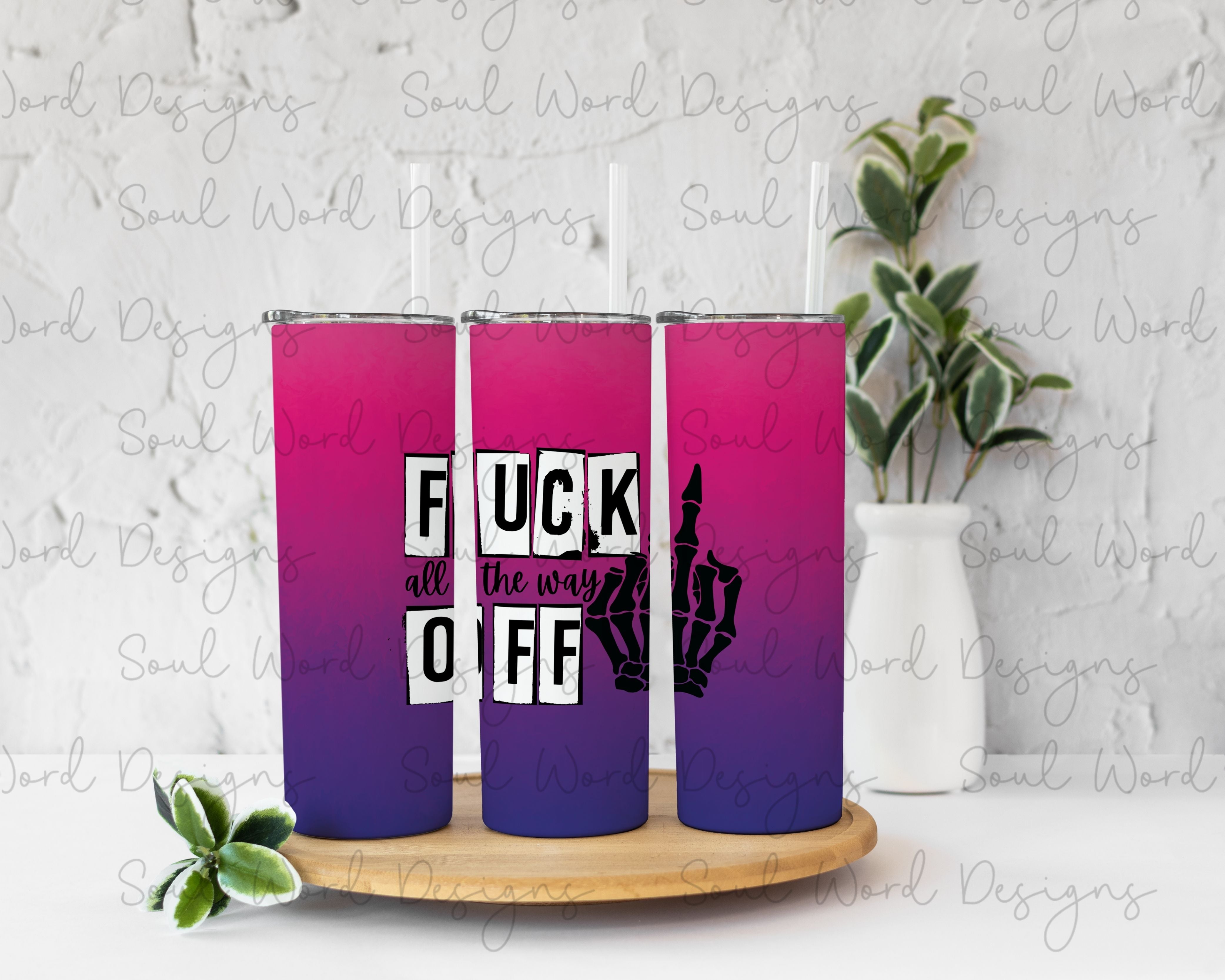 F All The Way Off RATED R Skinny Straight Tumbler Design - DIGITAL DOW ...