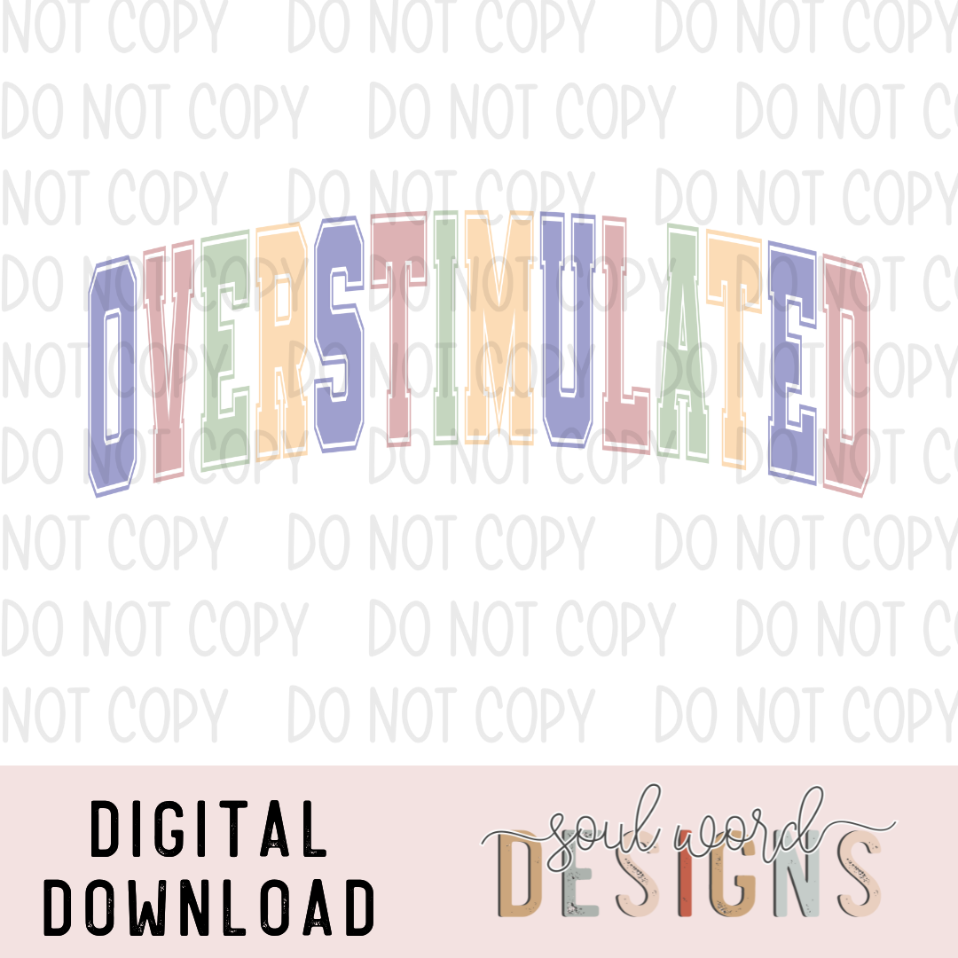 Overstimulated Pastels - DIGITAL DOWNLOAD – Olive Soul